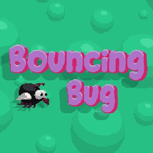 BOUNCING BUG - Play BOUNCING BUG on Humoq